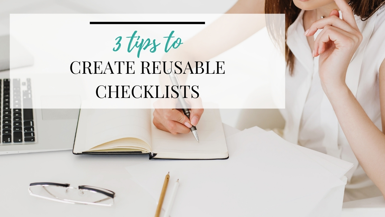 3 Tips to Create Reusable Checklists - Jenerosity Partners